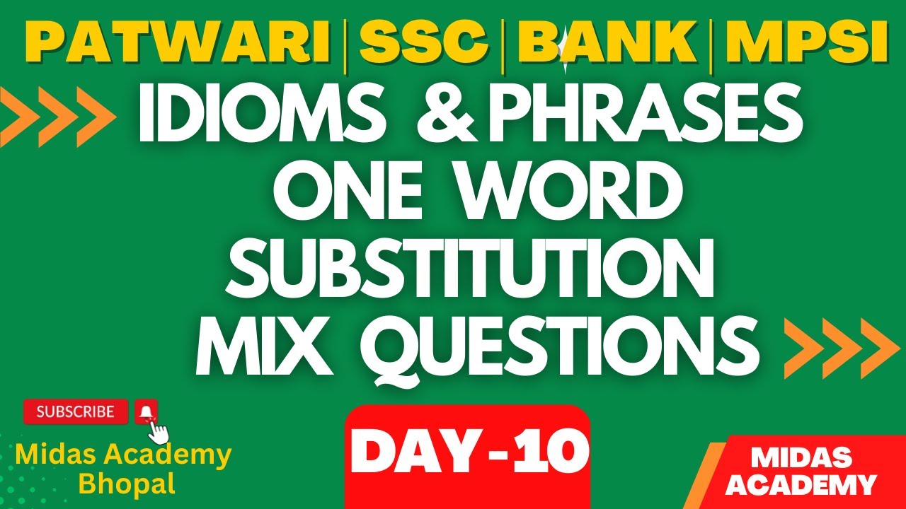 Day - 10 |IDIOMS AND PHRASES | ONE WORD SUBSTITUTION | PATWARI EXAM ...