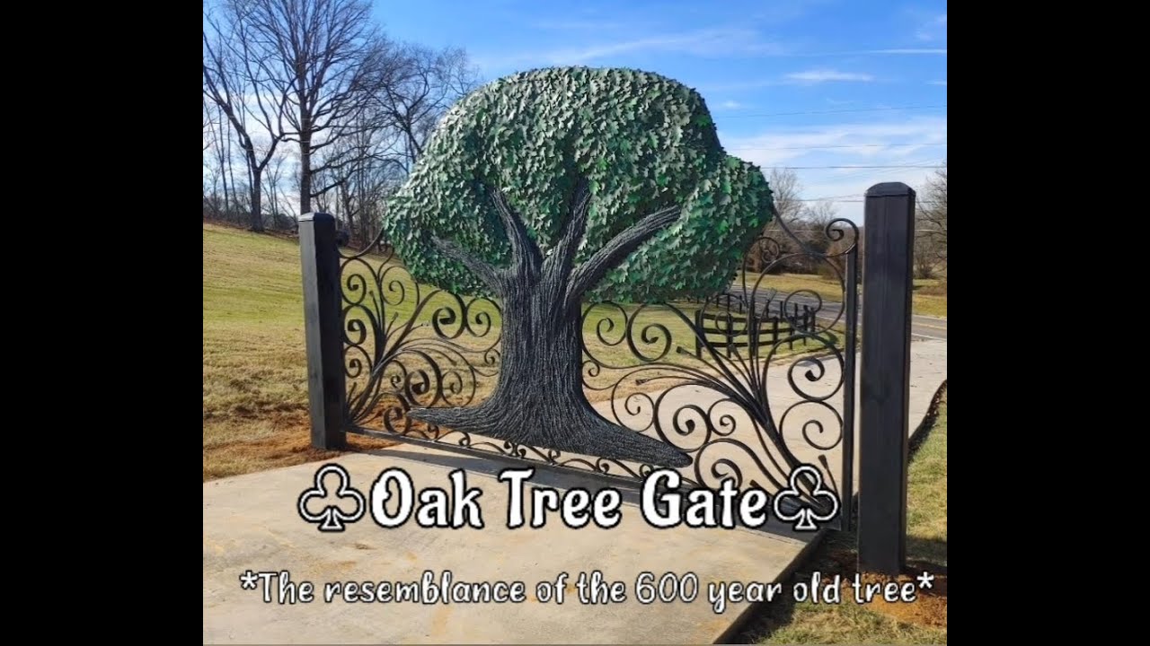 The process for the OAK TREE GATE owned by Mrs. Kathy Peter's, made by ...