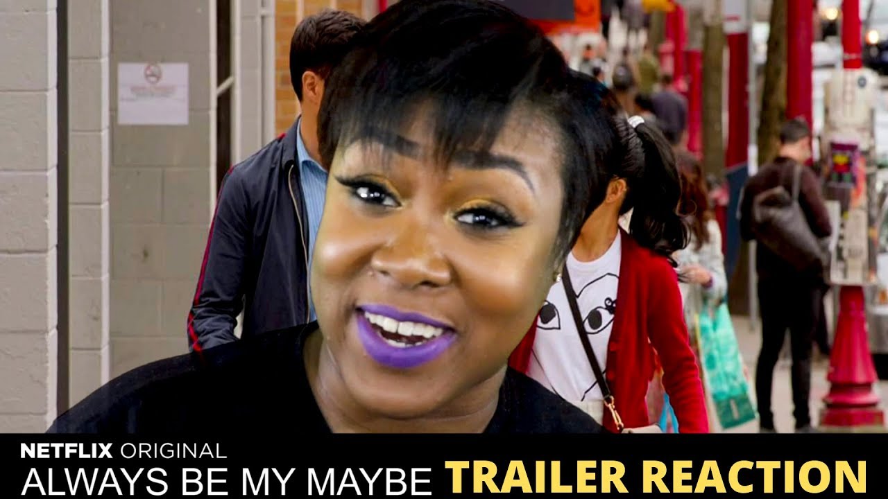 Always Be My Maybe Trailer Reaction - YouTube