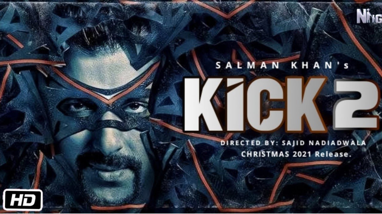 KICK 2 Movie Salman Khan | Interting Facts | Jacqueline Fernandez ...