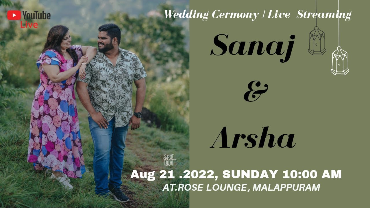 Sanaj 💕Arsha | Wedding Ceremony | Live Streaming ... - YouTube
