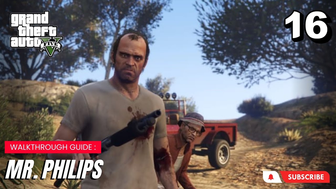 GTA 5 Walkthrough PART 16 - Mr. Philips - YouTube