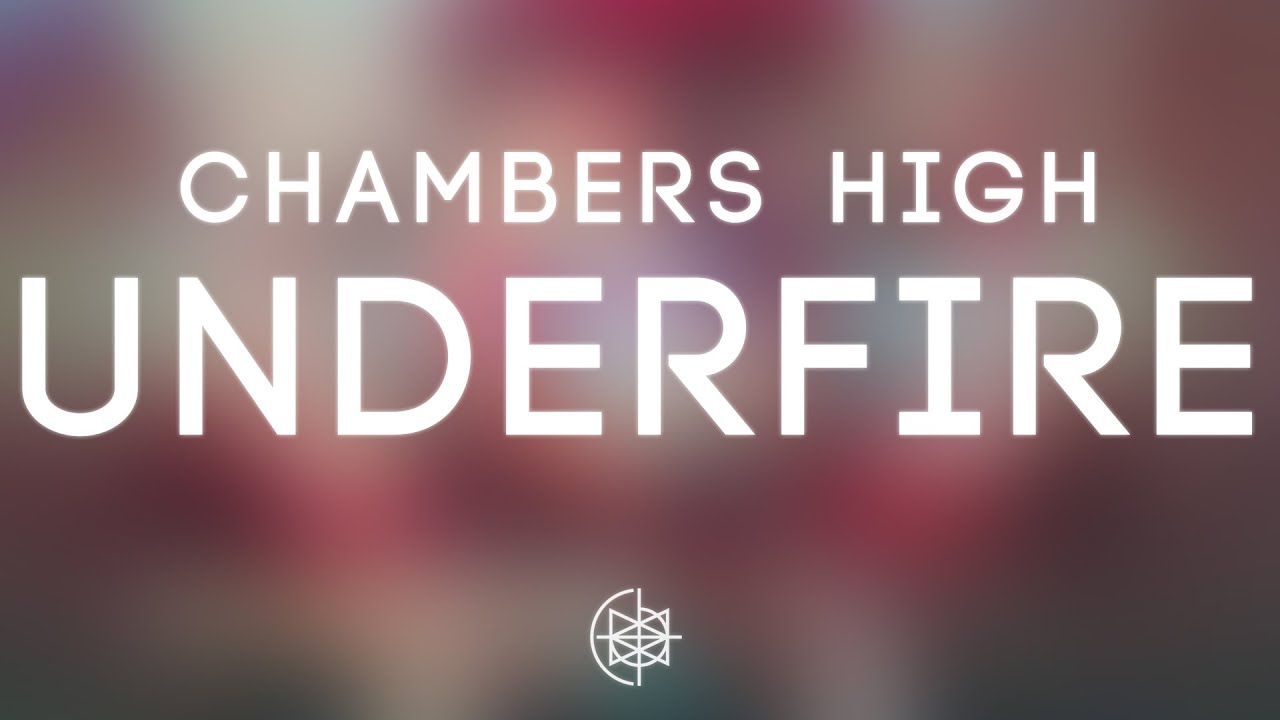 Chambers High - UnderFire - YouTube