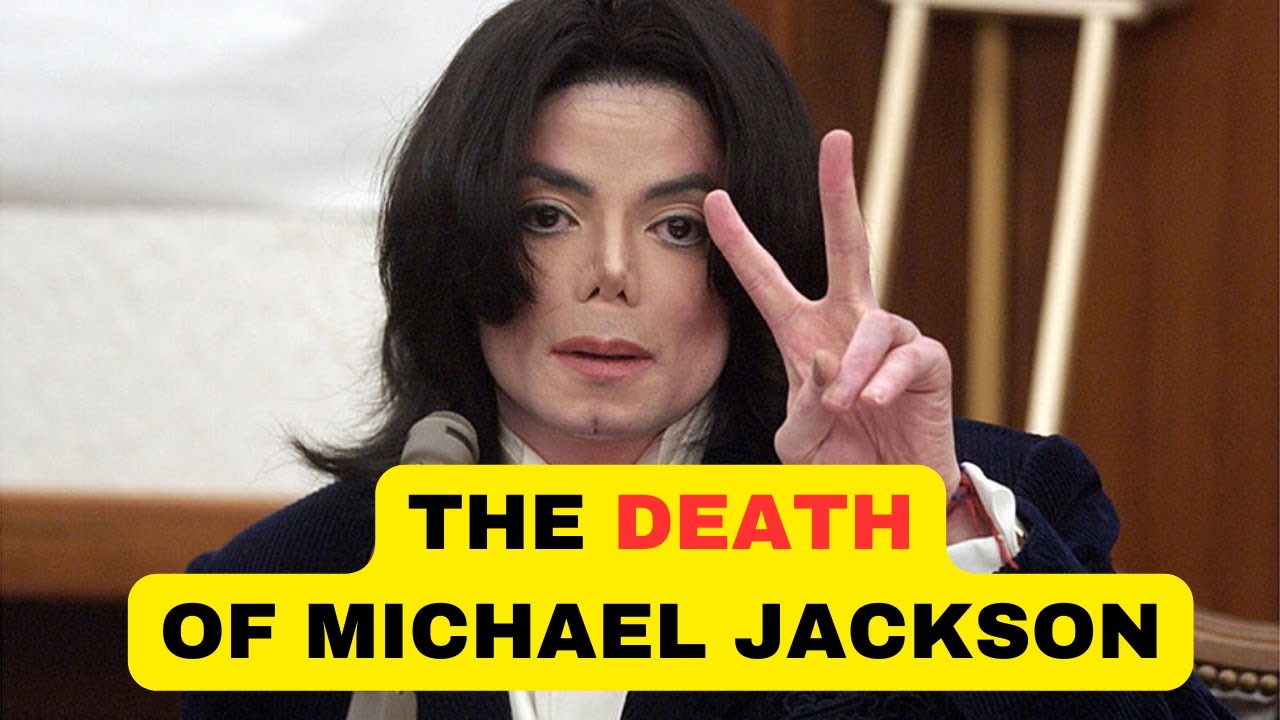 The DEATH Of Michael Jackson - YouTube