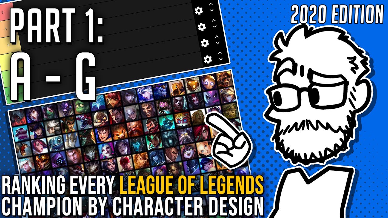Ranking EVERY League of Legends champion based on character design ...