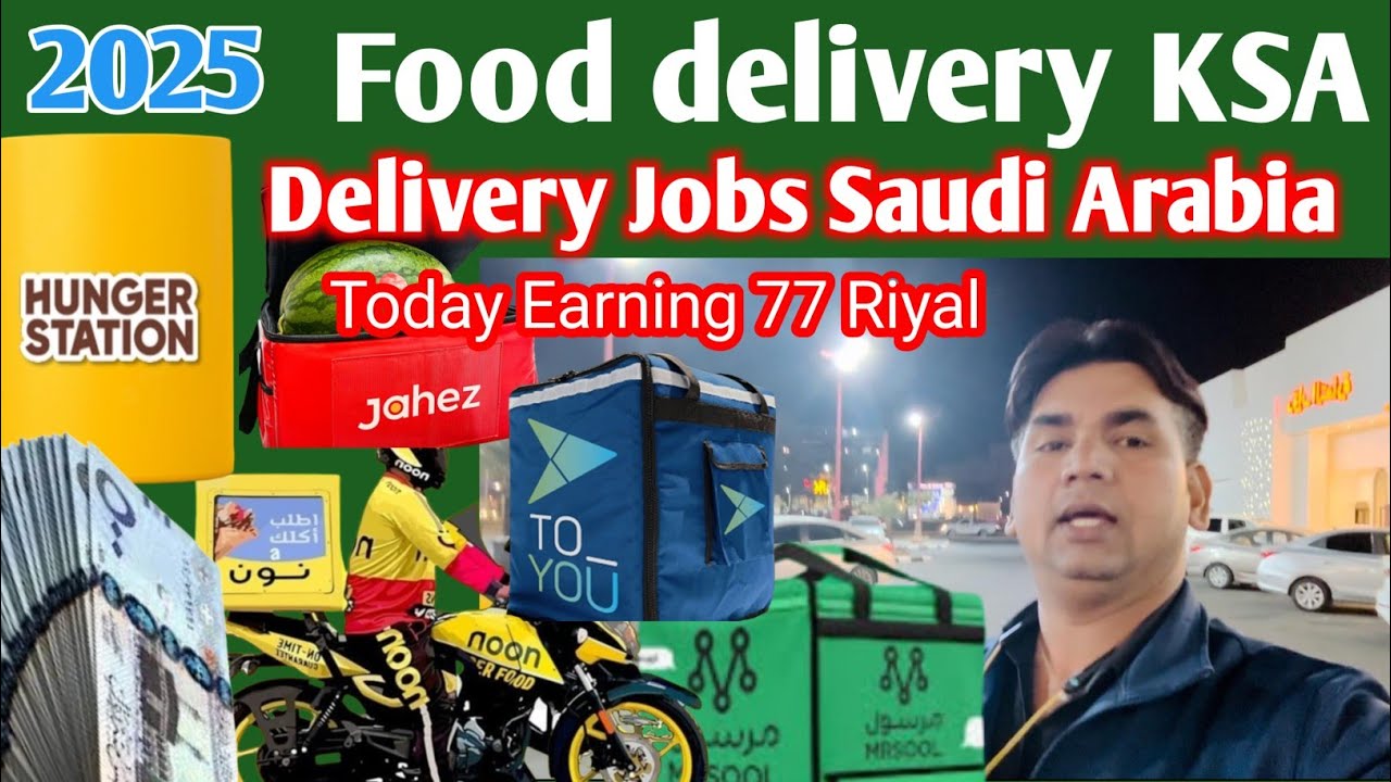 Saudi Arabia part time job | Food delivery Saudi Arabia | Saudi Arabia ...