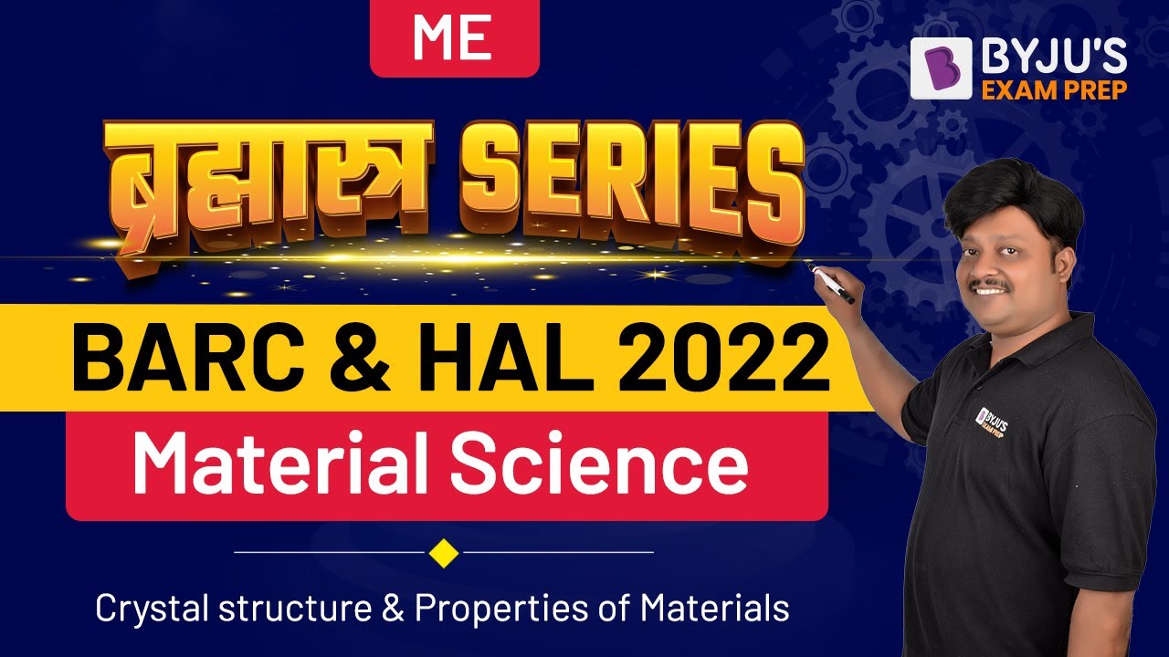 BARC & HAL 2022 Exam | ME | Material Science (In Hindi)| Crystal ...