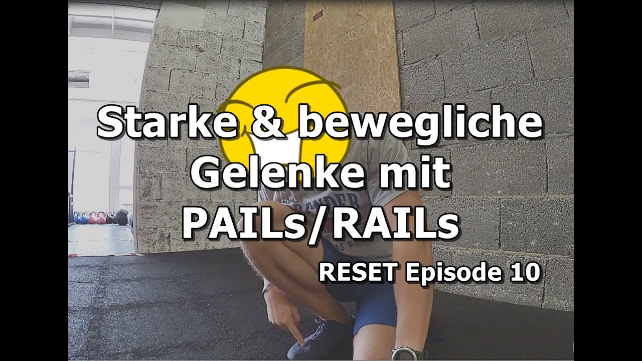 Starke und bewegliche Gelenke (PAILs/RAILs) | RESET Ep. 10 - YouTube