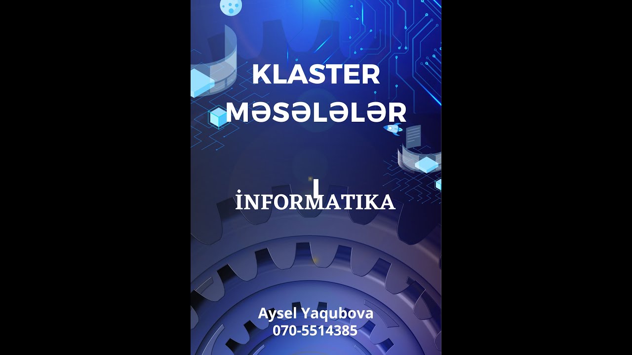 Klaster məsələləri- informatika - YouTube