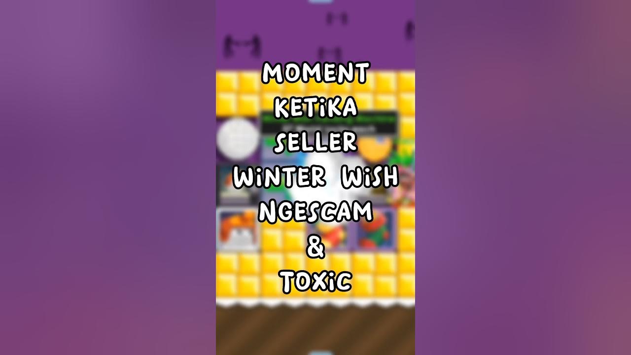 Winter Wish 37 WL Moment Growtopia Short Video YouTube winter-wish-37-wl-moment-growtopia-short-video-youtube