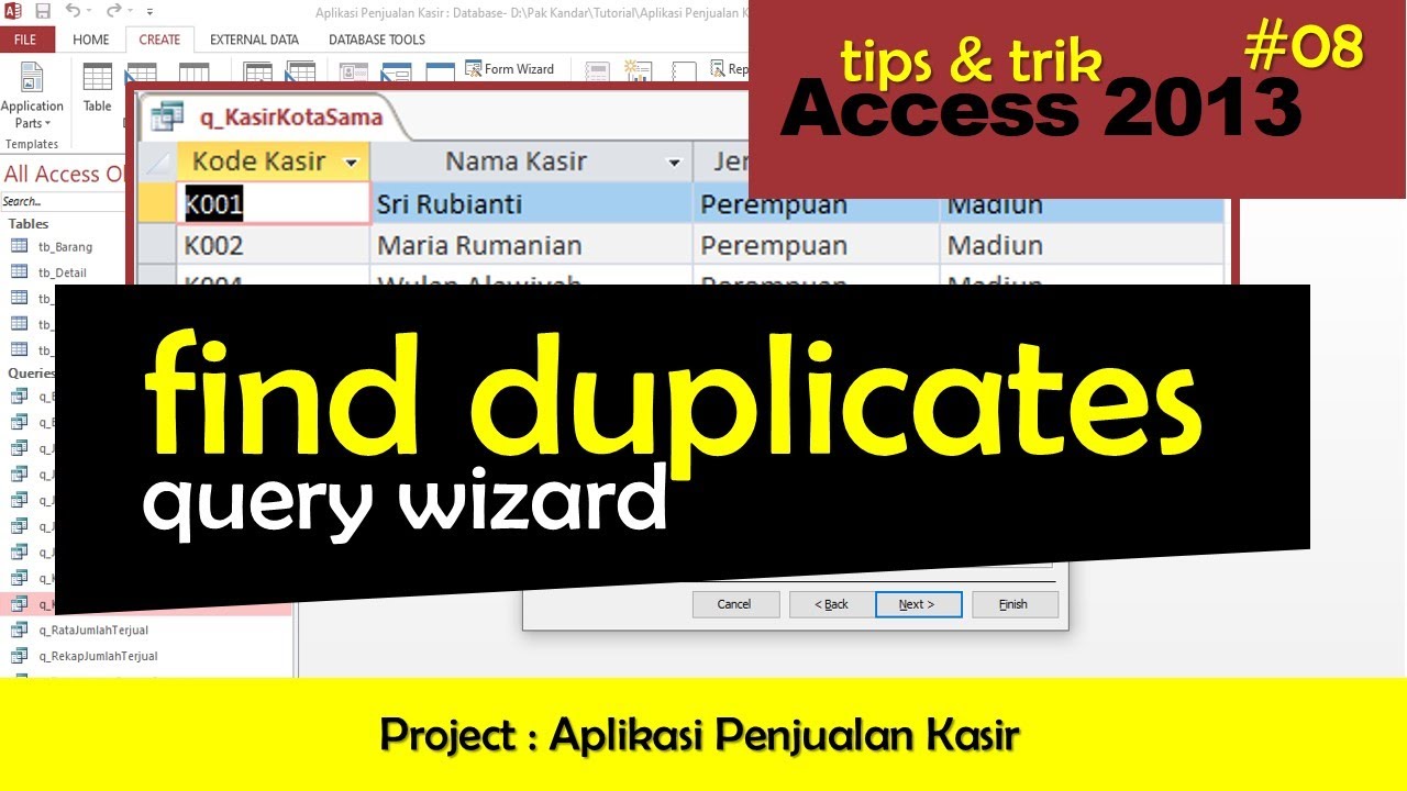 Tutorial Access No. 08 - Menampilkan Data Kembar dengan Find Duplicates ...