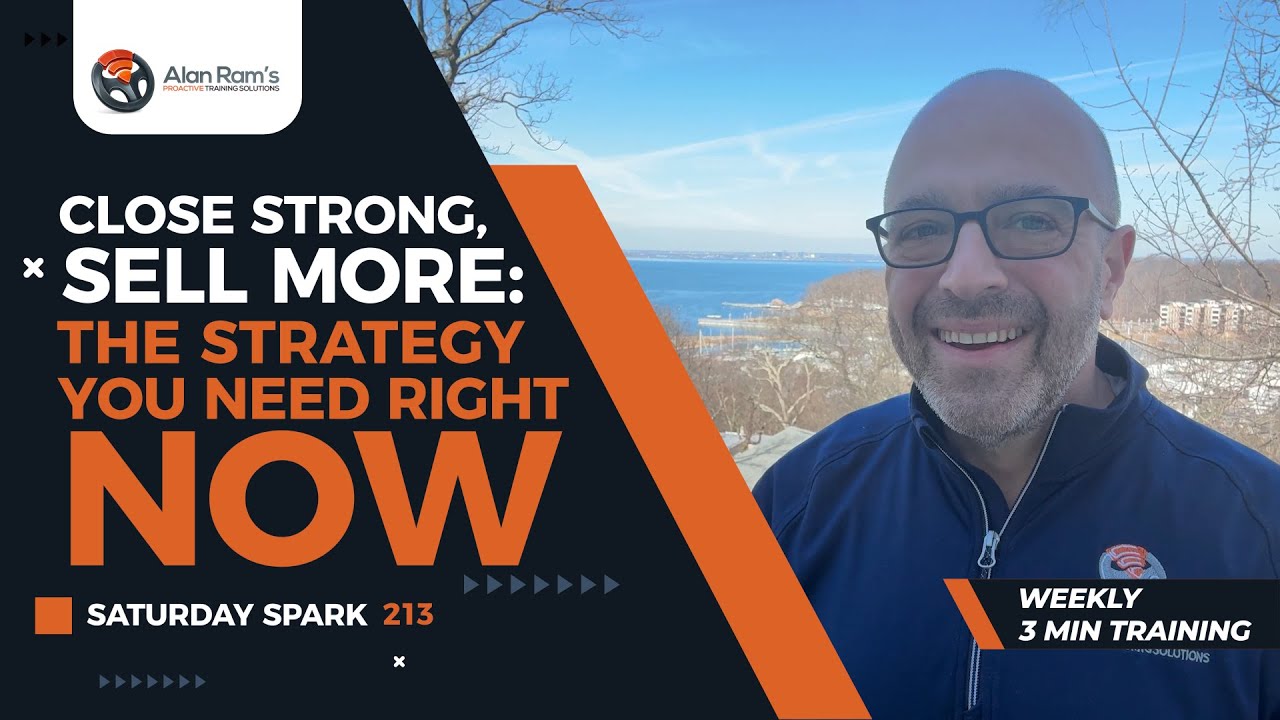 CLOSE STRONG, SELL MORE: The Strategy You NEED Right Now - YouTube
