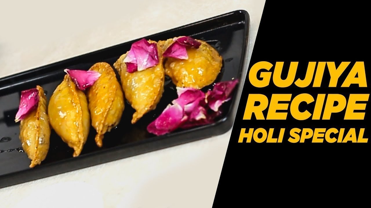 Gujiya Recipe | Holi Special Food | Latest Holi Food Videos 2018 ...