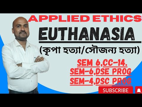 Euthanasia || Euthanasia In Applied Ethics || Euthanasia In Practical Ethics || Philosophy ...