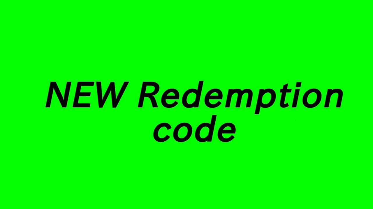 NEW REDEMPTION CODE - YouTube