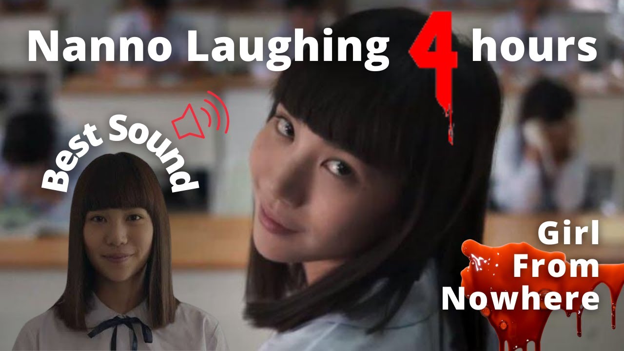 NANNO LAUGHING 4 HOURS NONSTOP (Girl From Nowhere) 2021 - YouTube