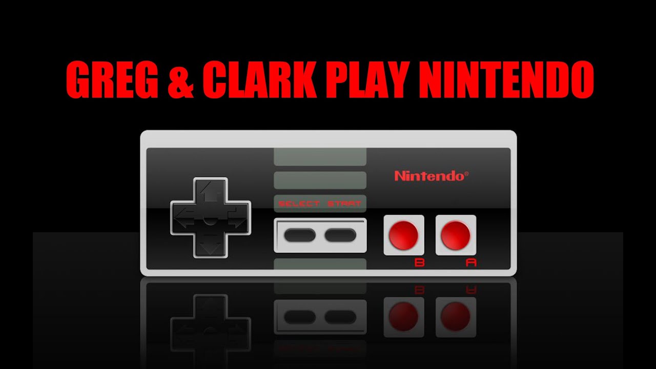 Greg & Clark Play Nintendo - YouTube