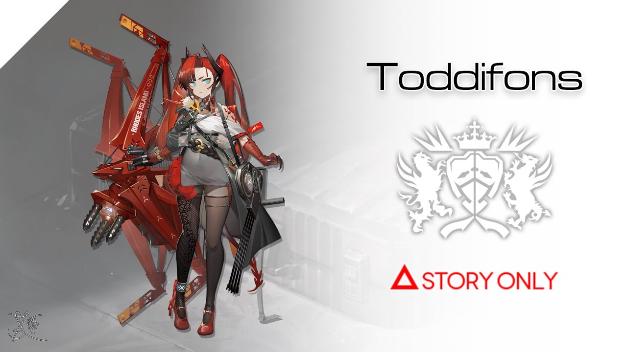 【Arknights】Operator Records - Toddifons : Story Collection - YouTube