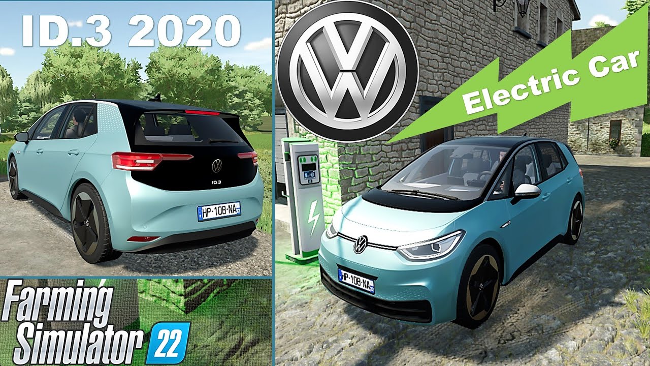 Farming Simulator 22 Mods in Action | Volkswagen ID.3 2020 Electric Car ...