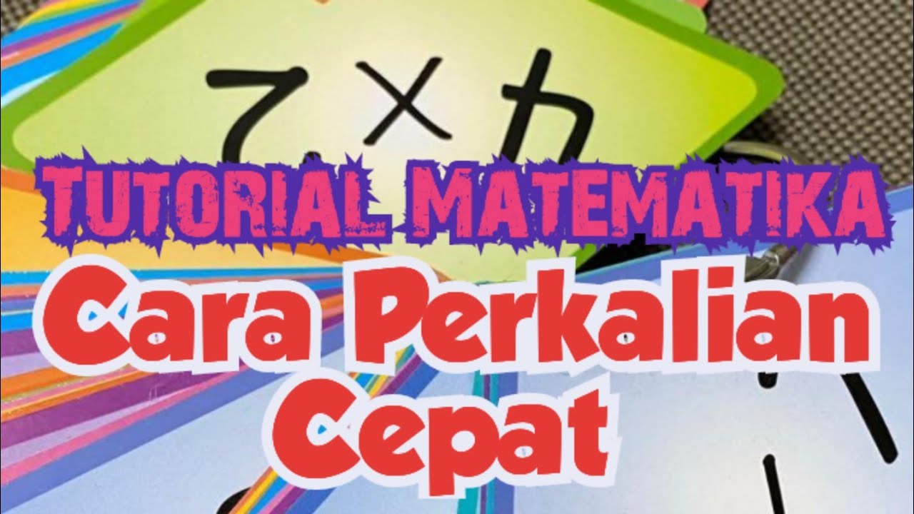 Tutorial Matematika: Cara Perkalian Cepat - YouTube