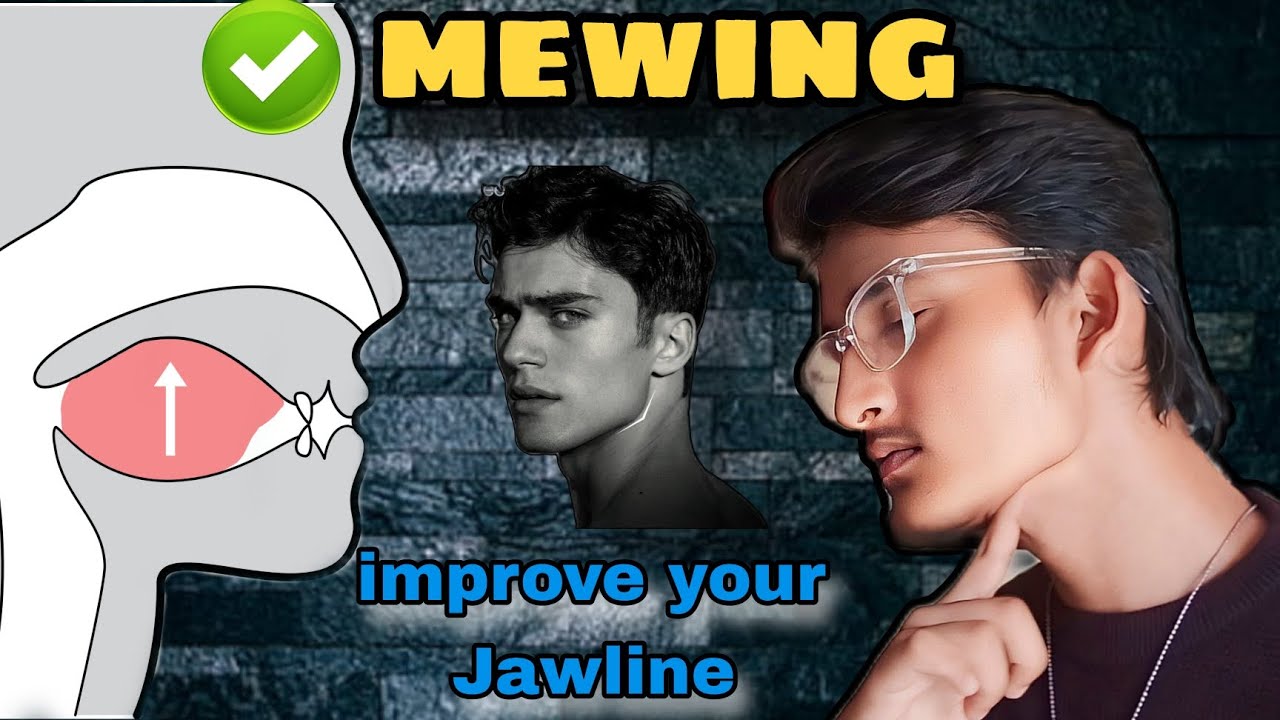 mewing can improve your jawline | how to mew for beginners | how to do ...
