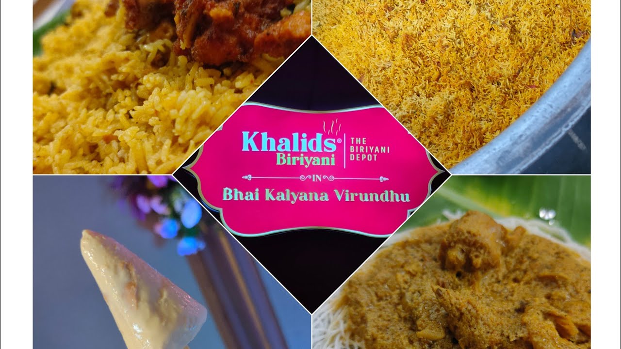 Khalids Bhai Kalyana Biriyani | Biriyani Chrompet | Kalyana Biriyani ...