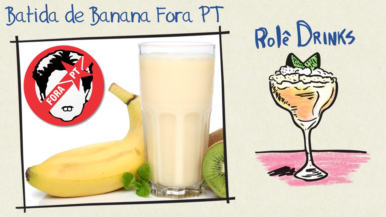 Batida de Banana Fora PT - YouTube