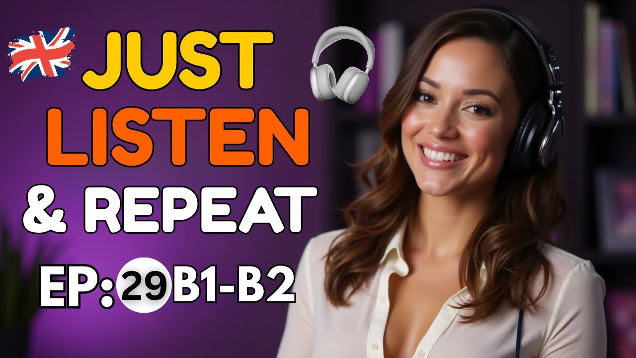Improve Your English Speaking Fluency | B1-B2 English Listening ...