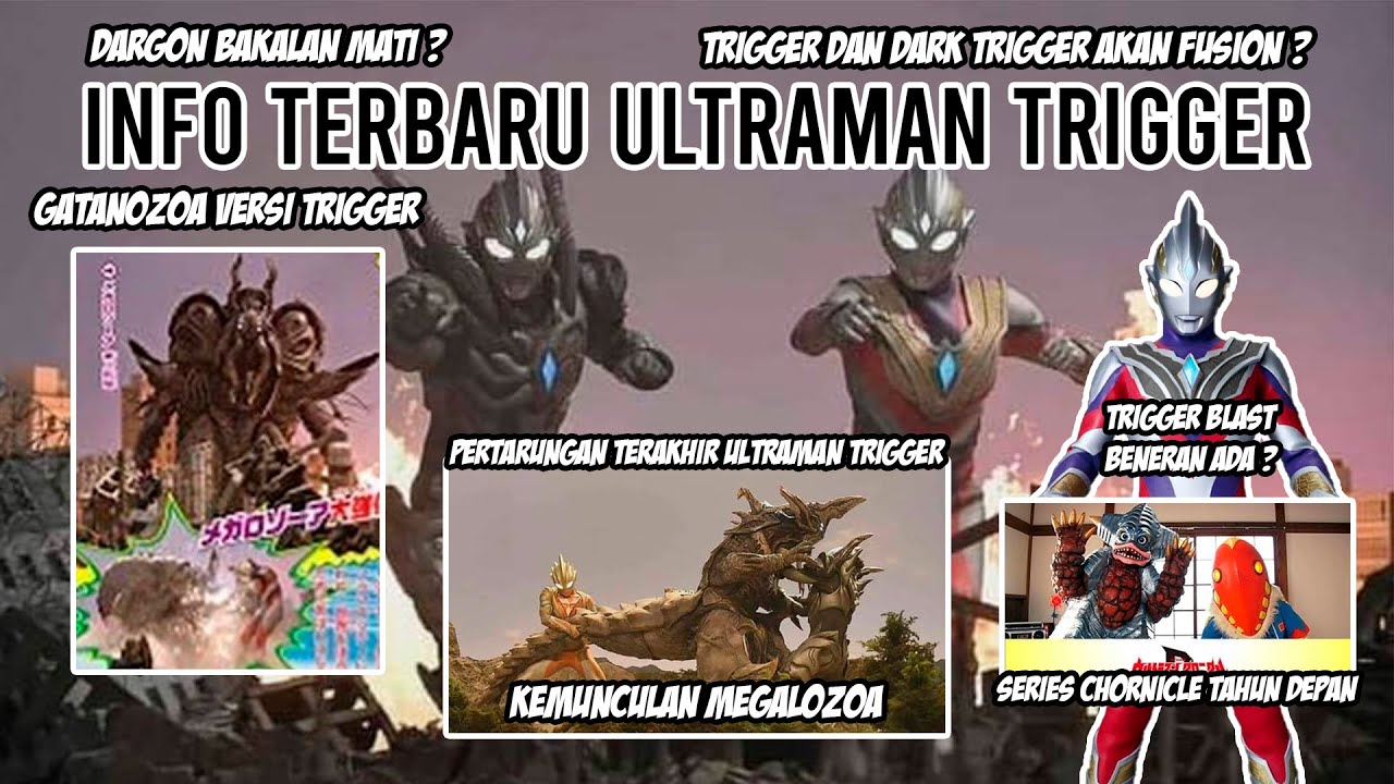 FINAL BATTLE TRIGGER !! GATANOZOA VERSI TRIGGER BENERAN ADA - Bahas ...