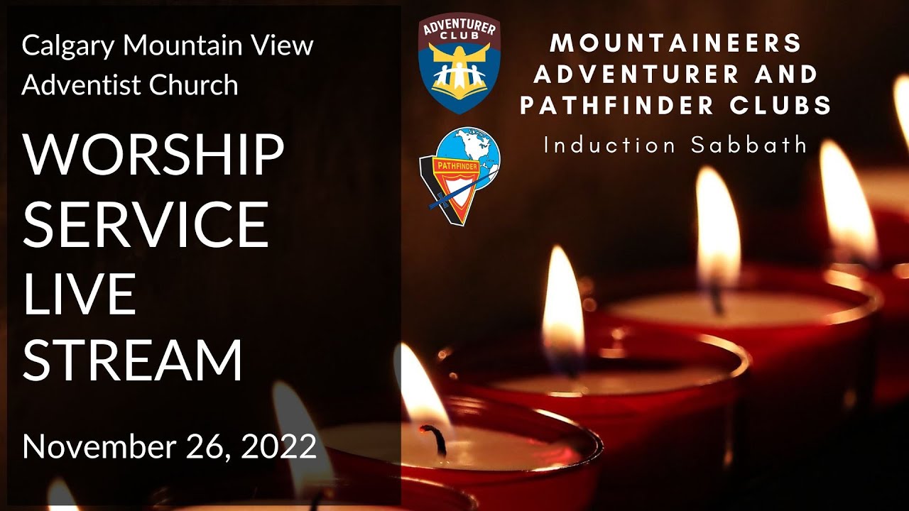 Calgary Mountain View Adventist Church | November 26 2022 - YouTube