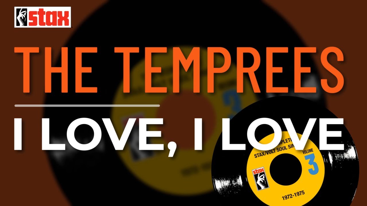 The Temprees - I Love, I Love (Official Audio) - YouTube