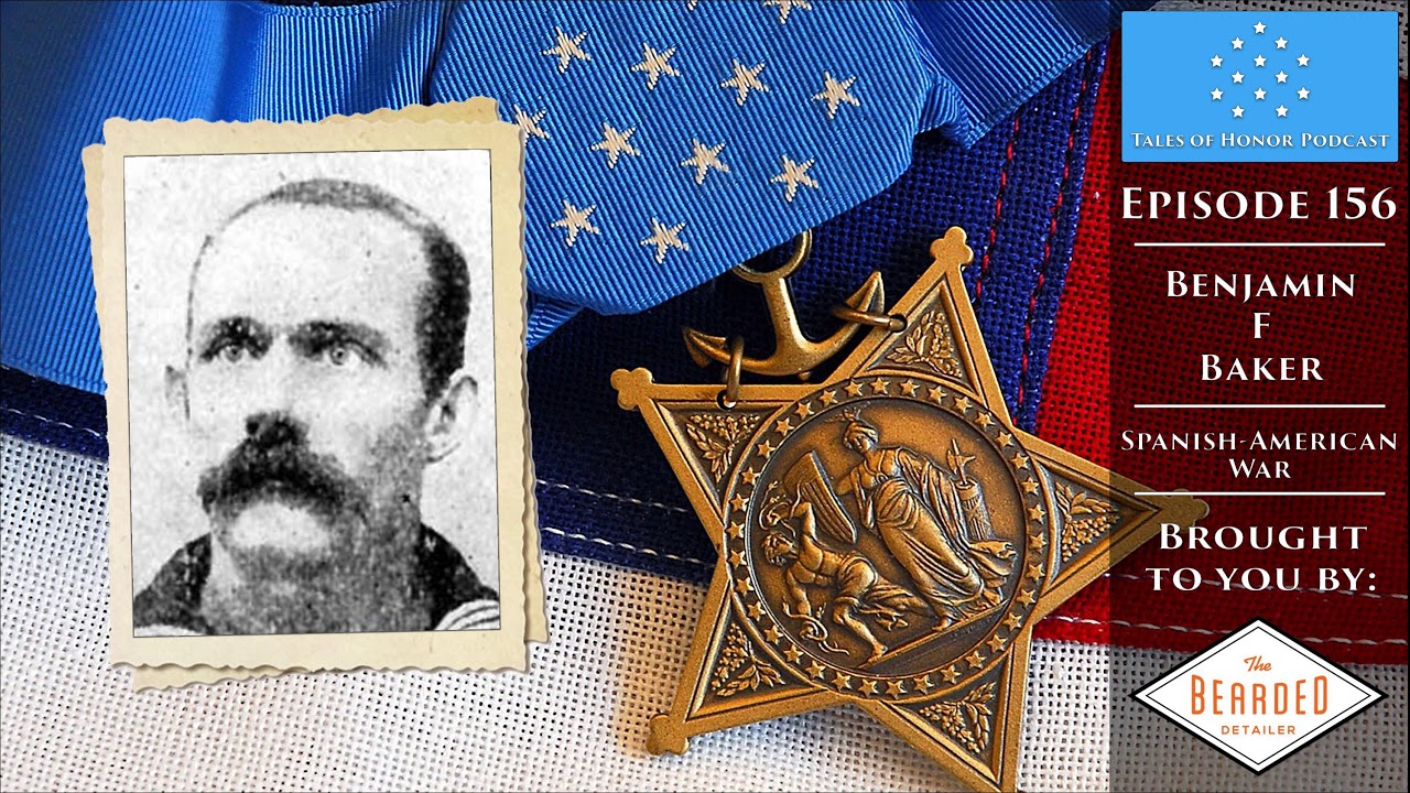 Benjamin F Baker - Medal of Honor Recipient - YouTube