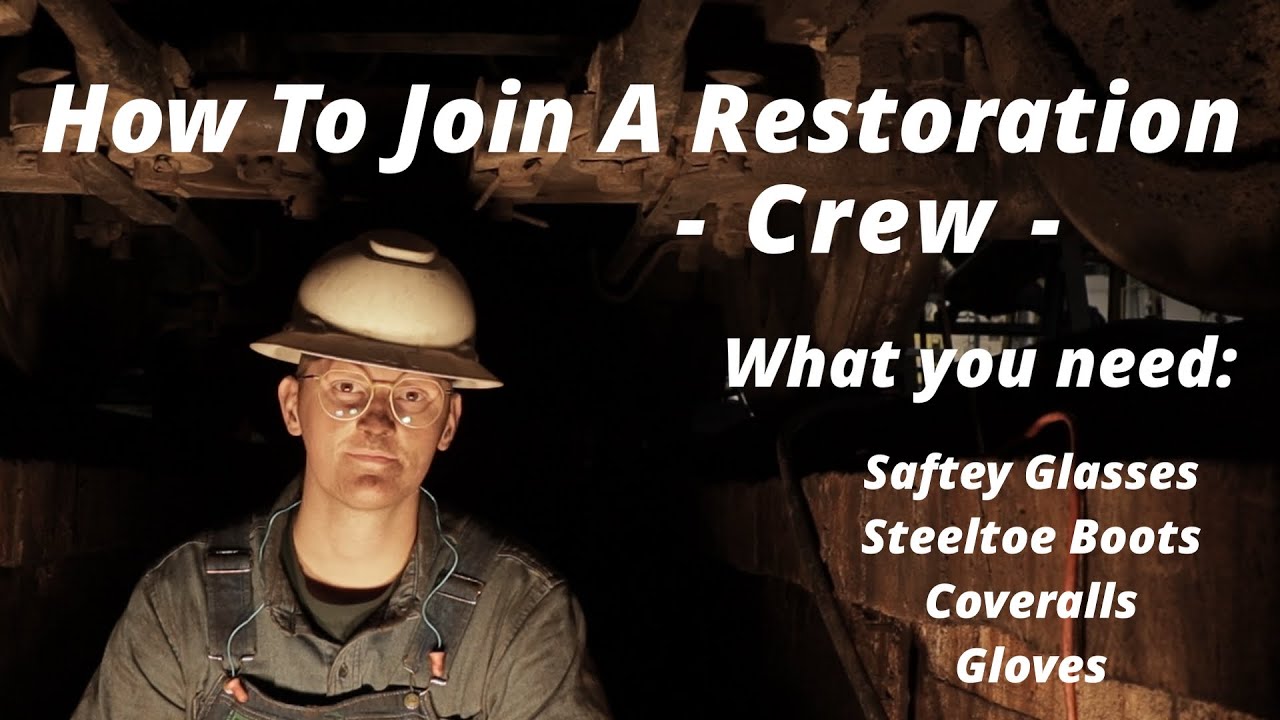 How To Join A Restoration Crew TODAY | Work on a Steam Locomotive - YouTube