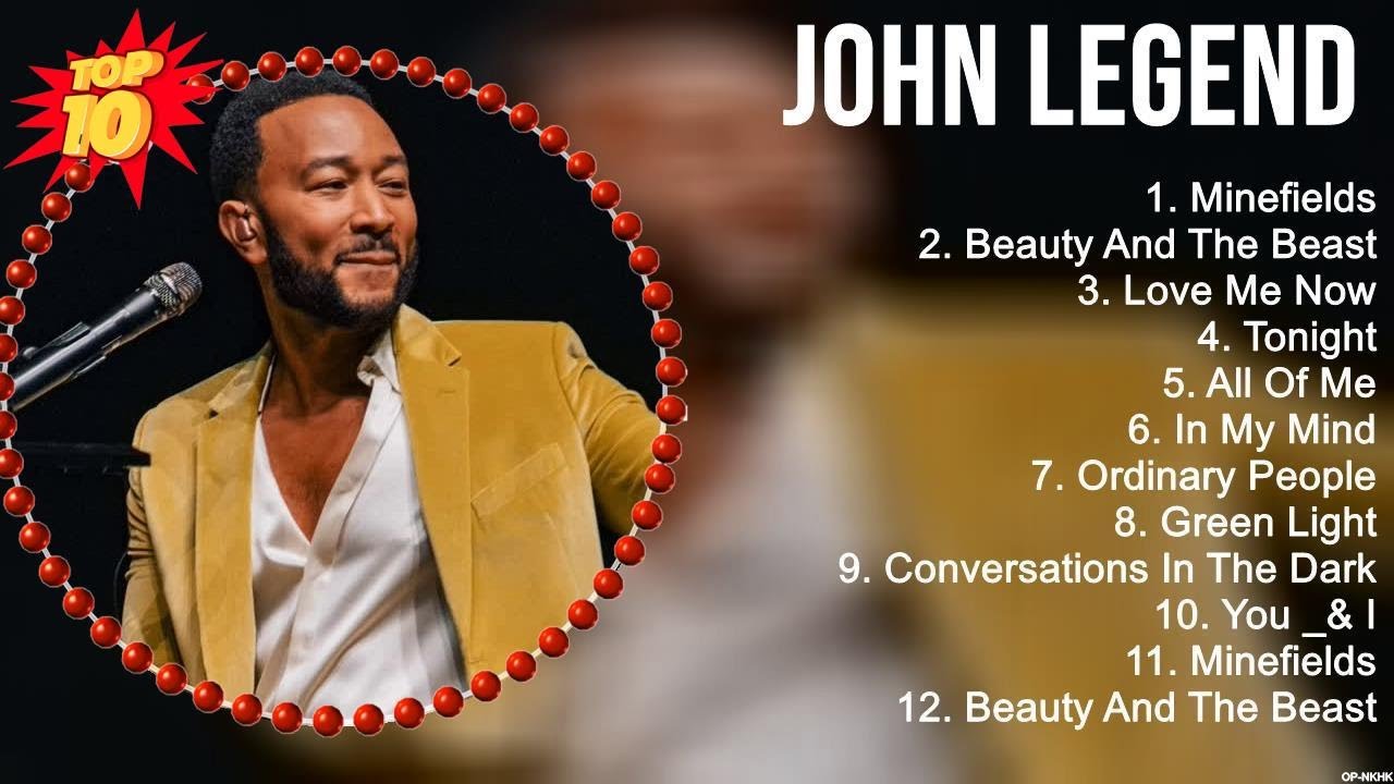 John Legend Greatest Hits ~ Top Songs 2024 ~ Top Hits New Songs - YouTube