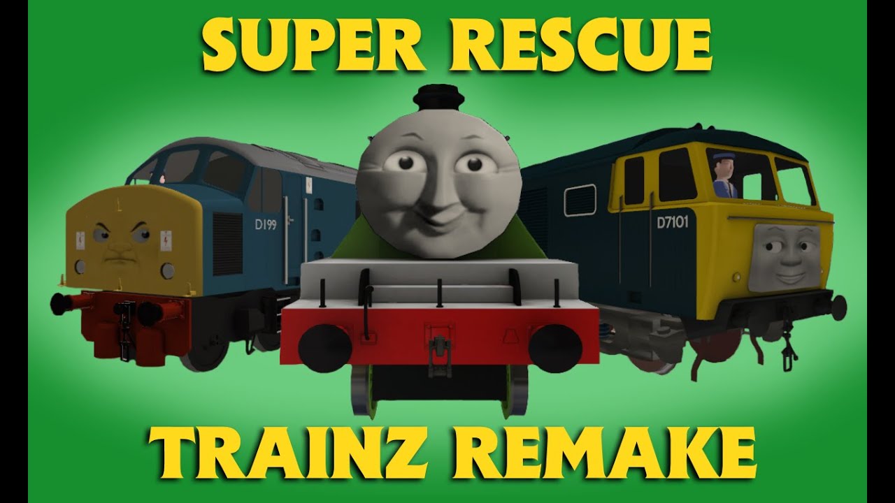 Super Rescue Trainz Remake - YouTube