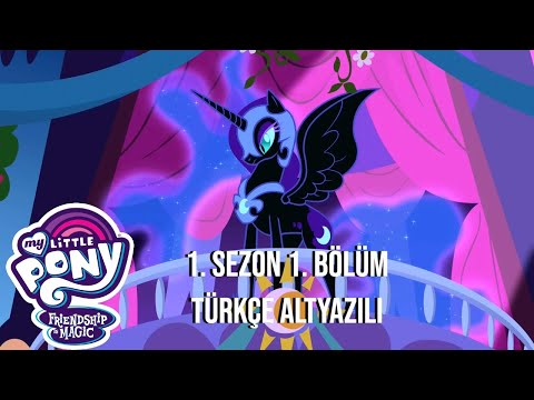 My Little Pony: Friendship is Magic Türkçe Altyazı | S1E1