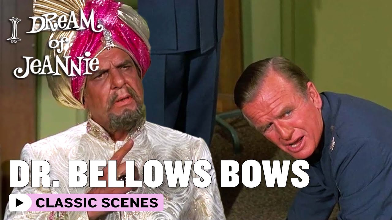 Jeannie's Uncle Makes Dr. Bellows Bow To Tony | I Dream Of Jeannie - YouTube