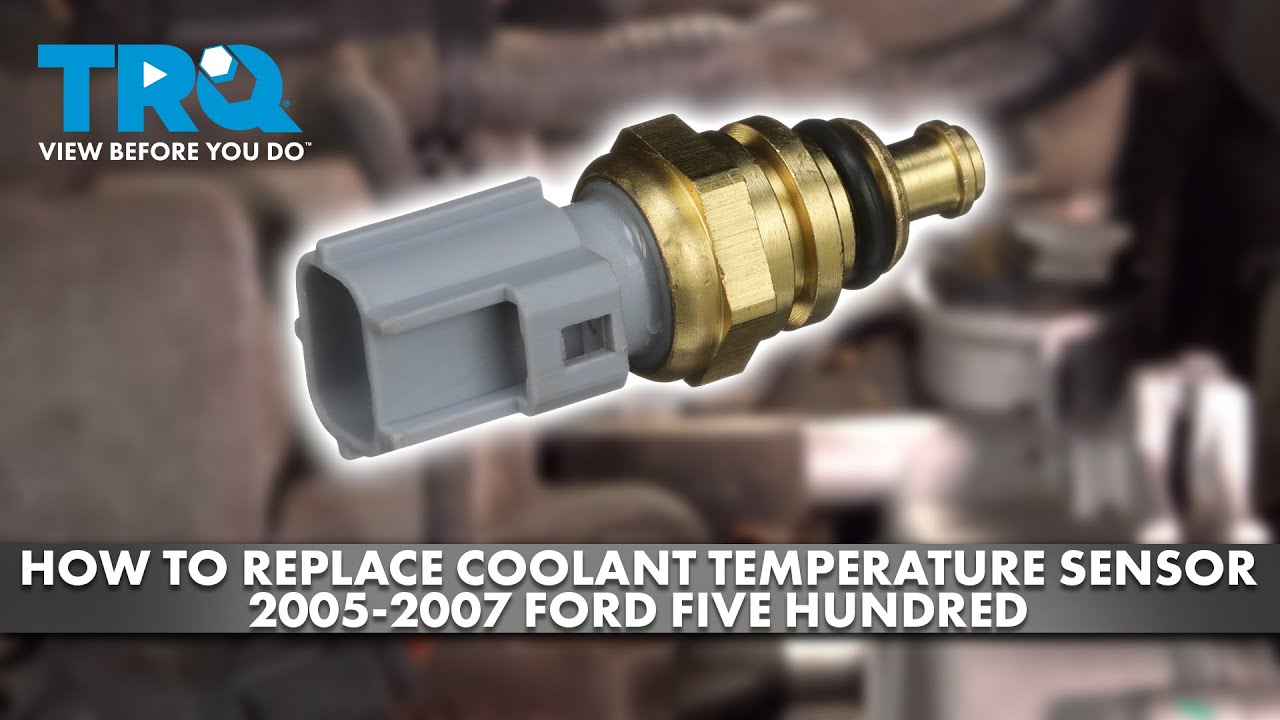 How To Replace Coolant Temperature Sensor 2005 2007 Ford Five Hundred How To Replace Coolant Temperature Sensor 2005 2007 Ford Five Hundred