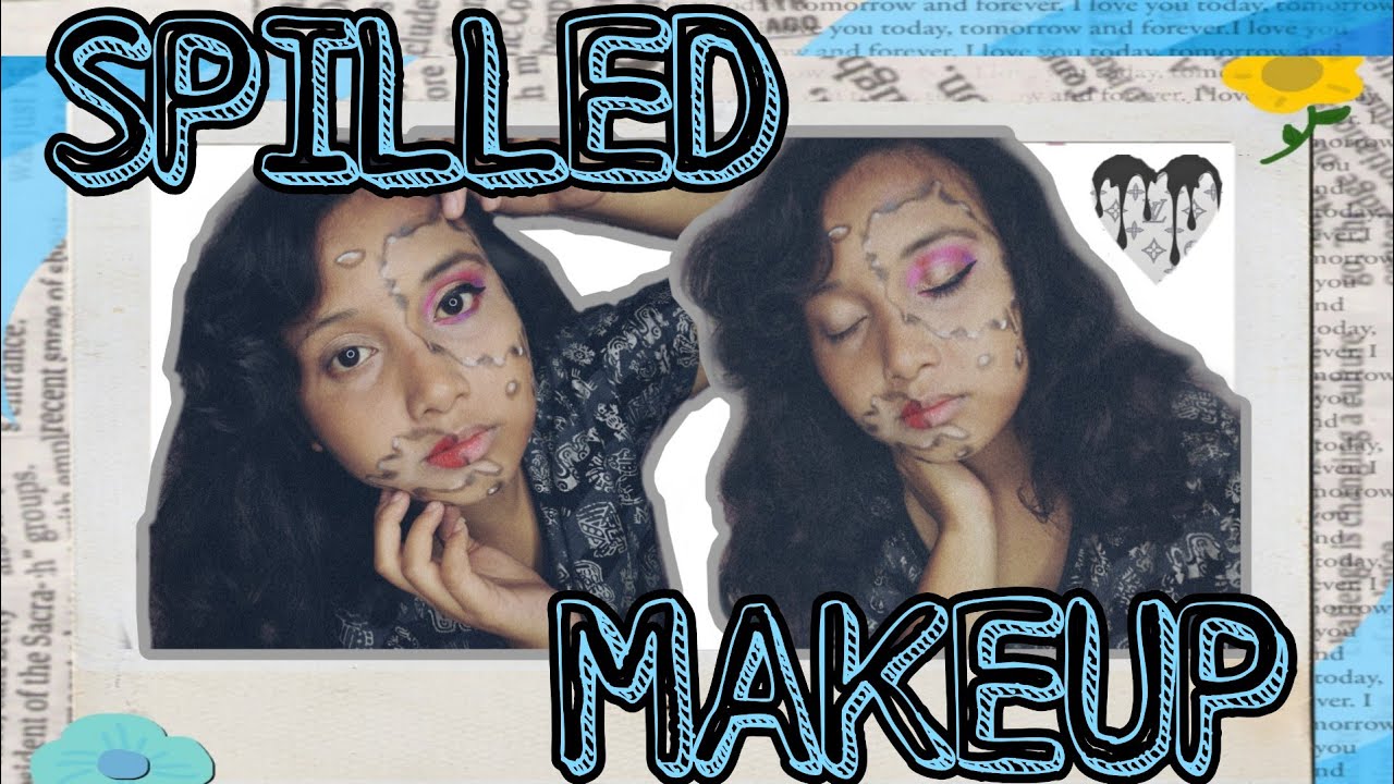 SPILLED MAKEUP | Philippines - YouTube