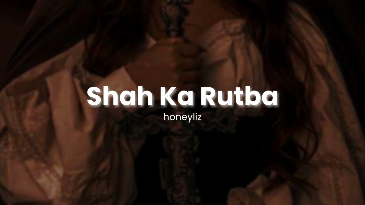 Shah Ka Rutba - Agneepath (slowed + reverbed) - YouTube