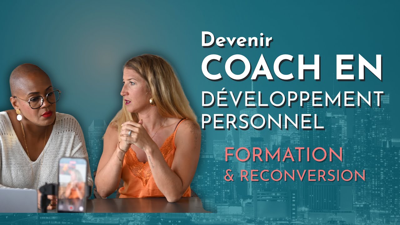 FORMATION pour devenir coach en développement personnel - YouTube