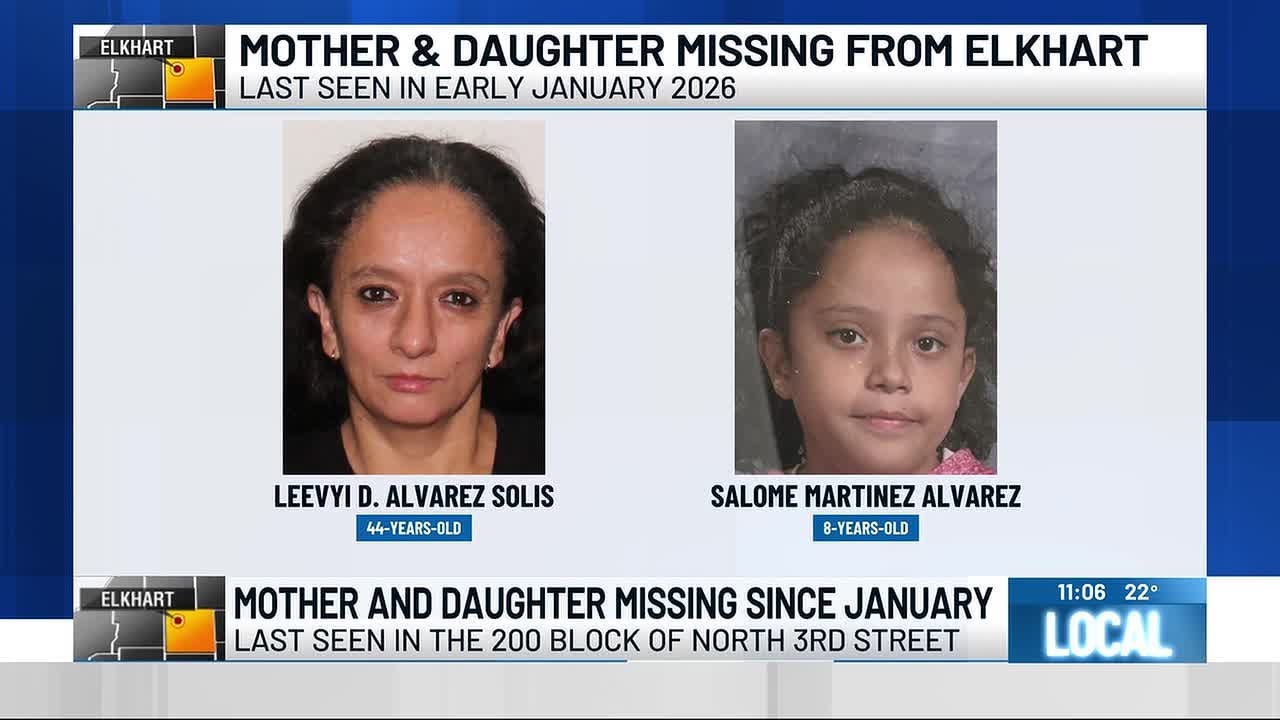 Elkhart police searching for mother and daughter last seen in early ...