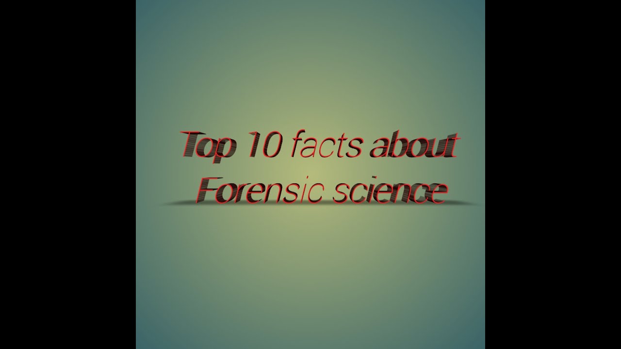 top 10 facts about forensic sc - YouTube