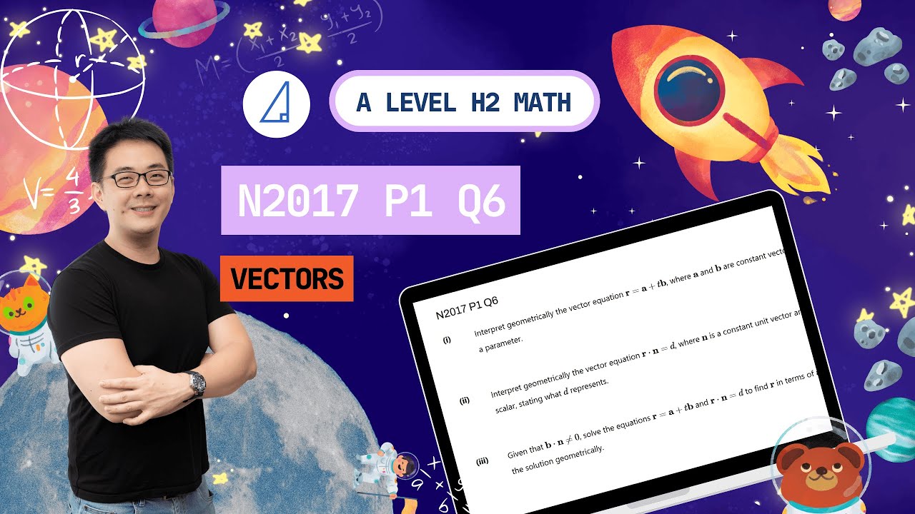 [Vectors] N2017 P1 Q6 - H2 Math Tuition @ Tim Gan Math - YouTube