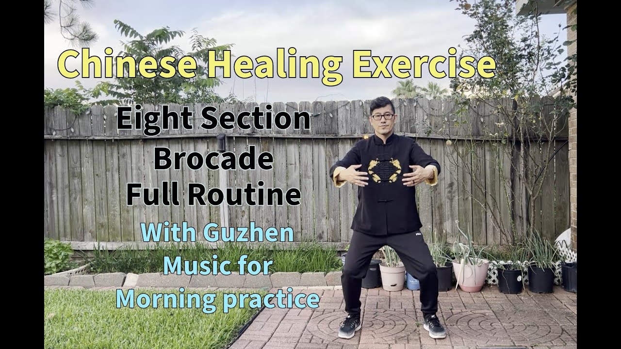 Traditional Chinese Healing Exercises, Eight Section Brocade, Full ...