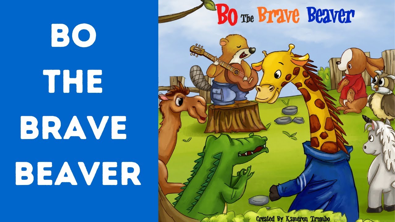 Bo The Brave Beaver - YouTube