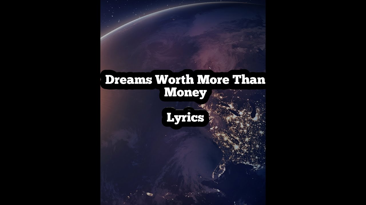 Meek Mill - Dreams Worth More Than Money (Official Lyrics) - YouTube