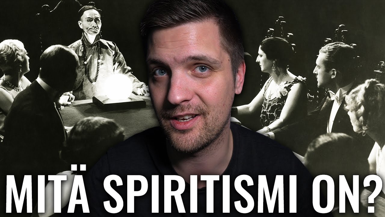 MITÄ SPIRITISMI ON? - YouTube