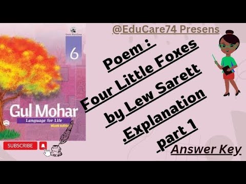 Poem : Four Little Foxes by Lew Sarett .Explanation part 1 - YouTube