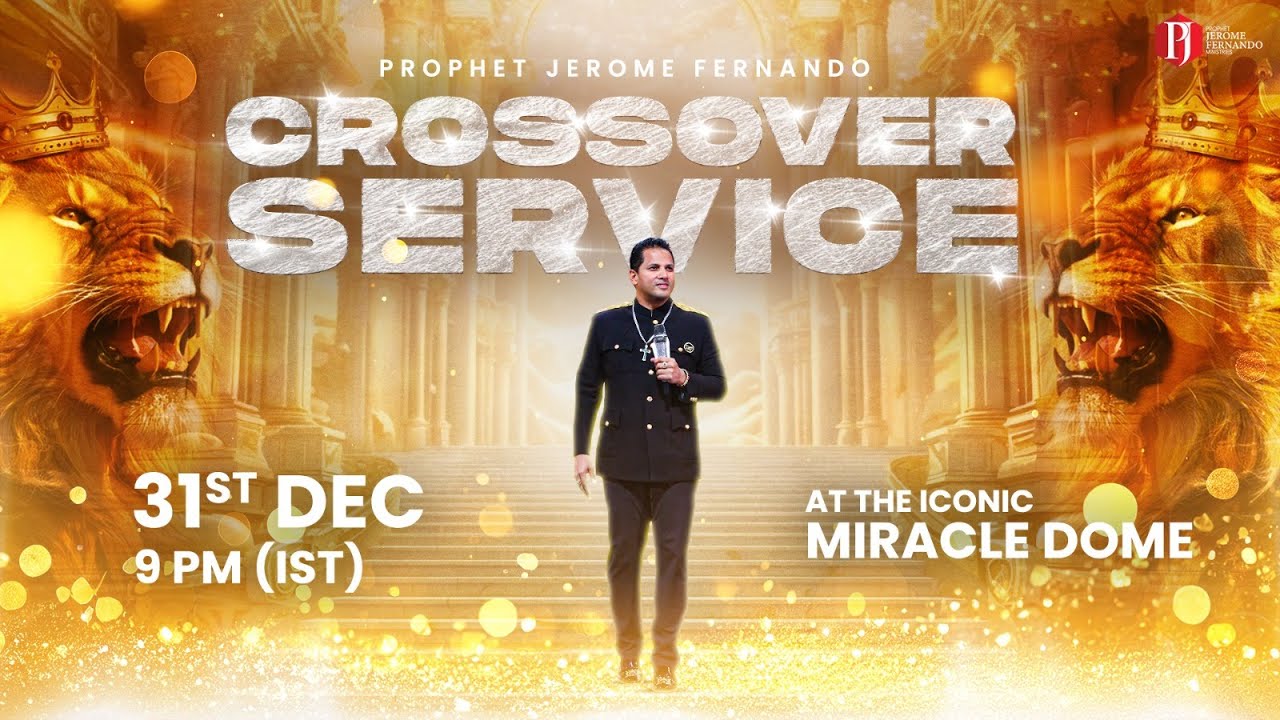 Crossover Night Service with Prophet Jerome Fernando - YouTube